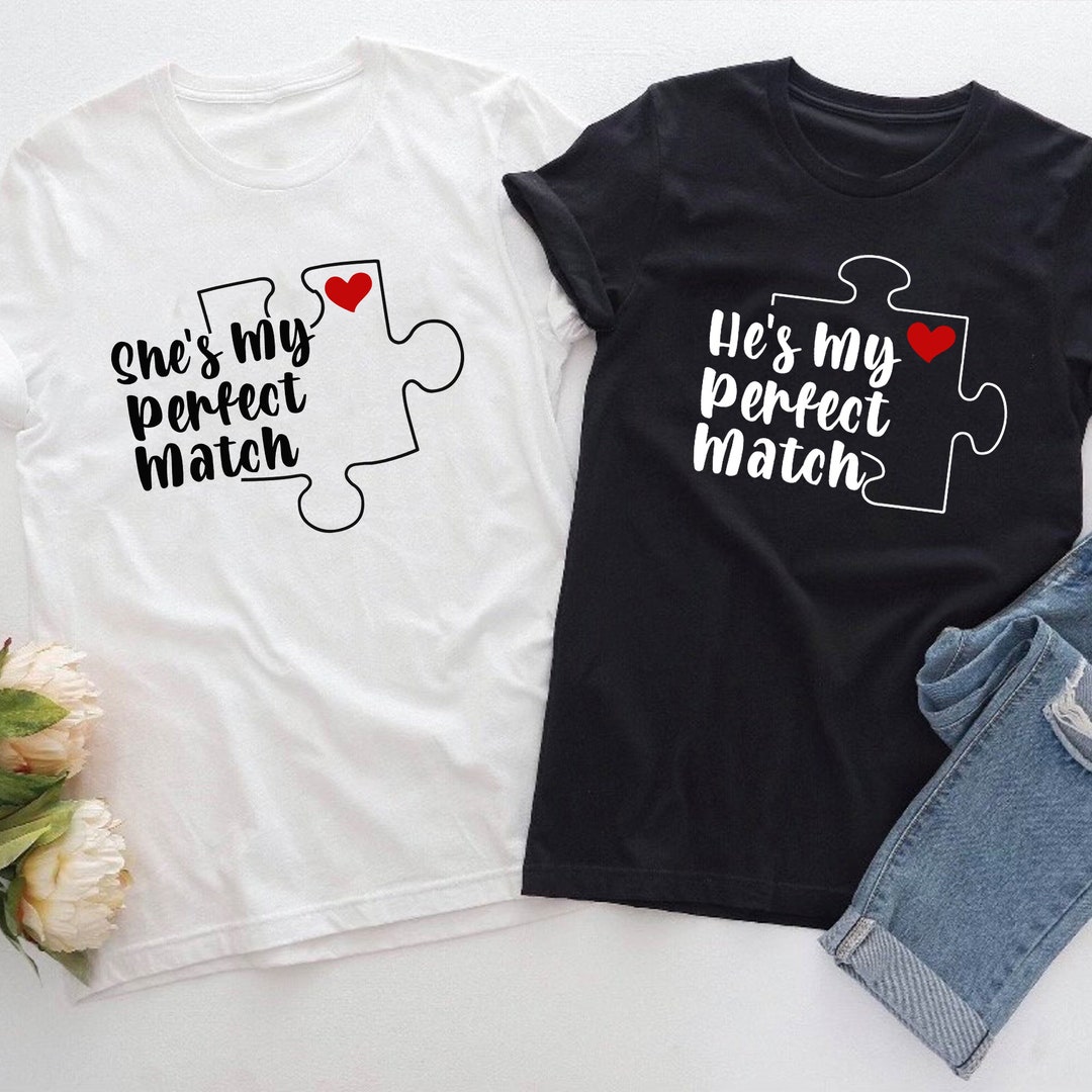 He's My Perfect Match, She's My Perfect Match Shirt, Couple Puzzle ...