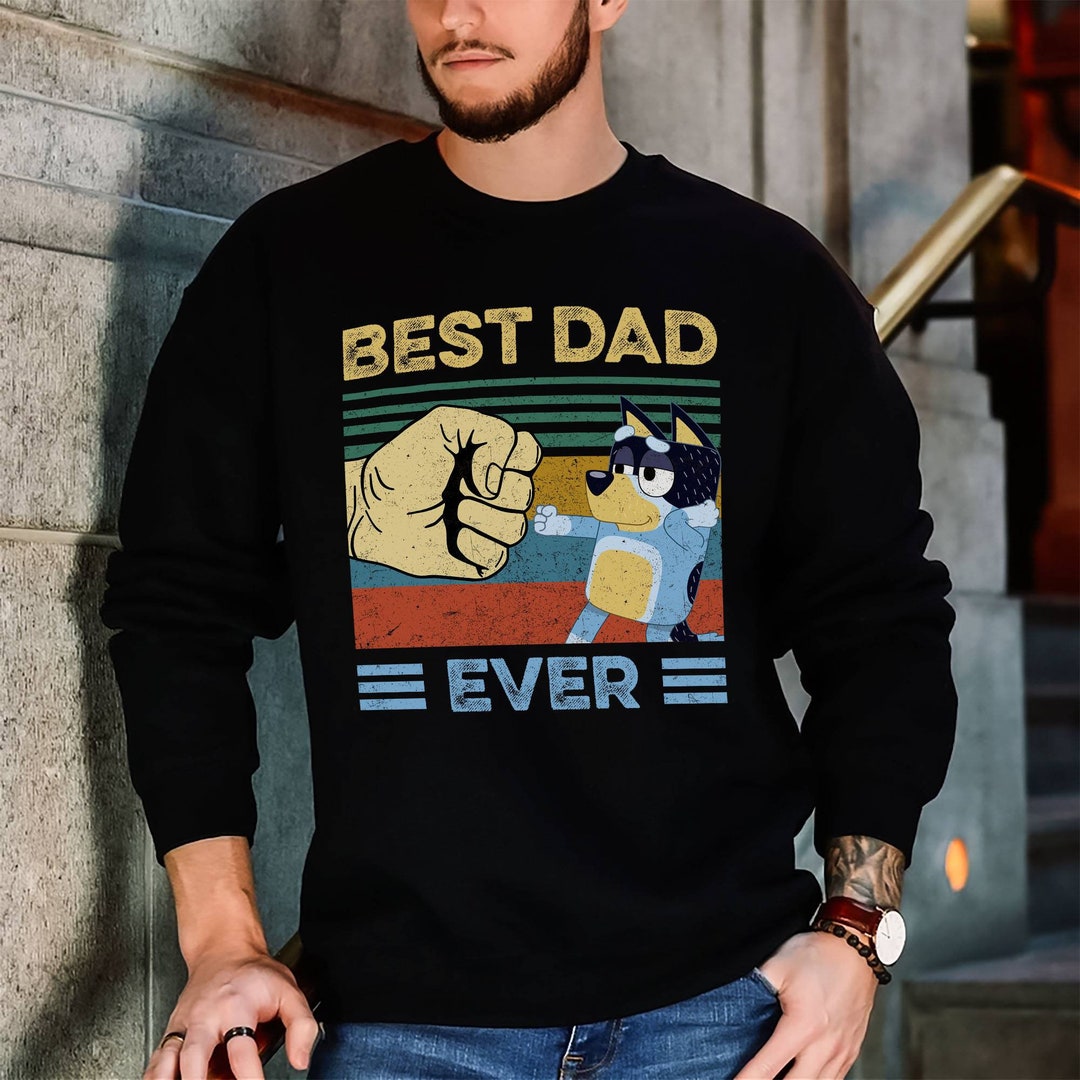 Bluey Best Dad Ever Shirt Bluey Dad Shirt Father Day - Etsy
