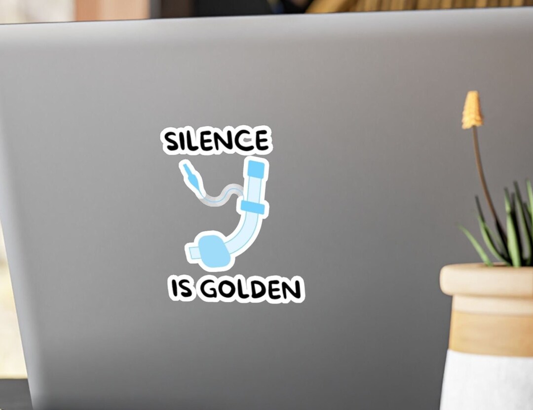 Respiratory Sticker, Vinyl Decal, Funny RT Meme, Silence is Golden ...