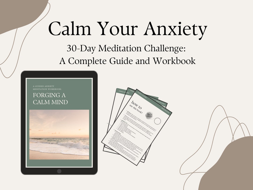 30-day Meditation Challenge to Calm Your Anxiety - A Complete Guide and ...