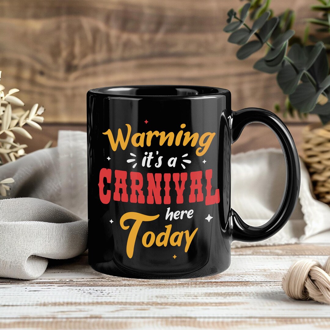 Warning Carnival Mug, Circus Coffee Cup, Kids Birthday Party Gift ...