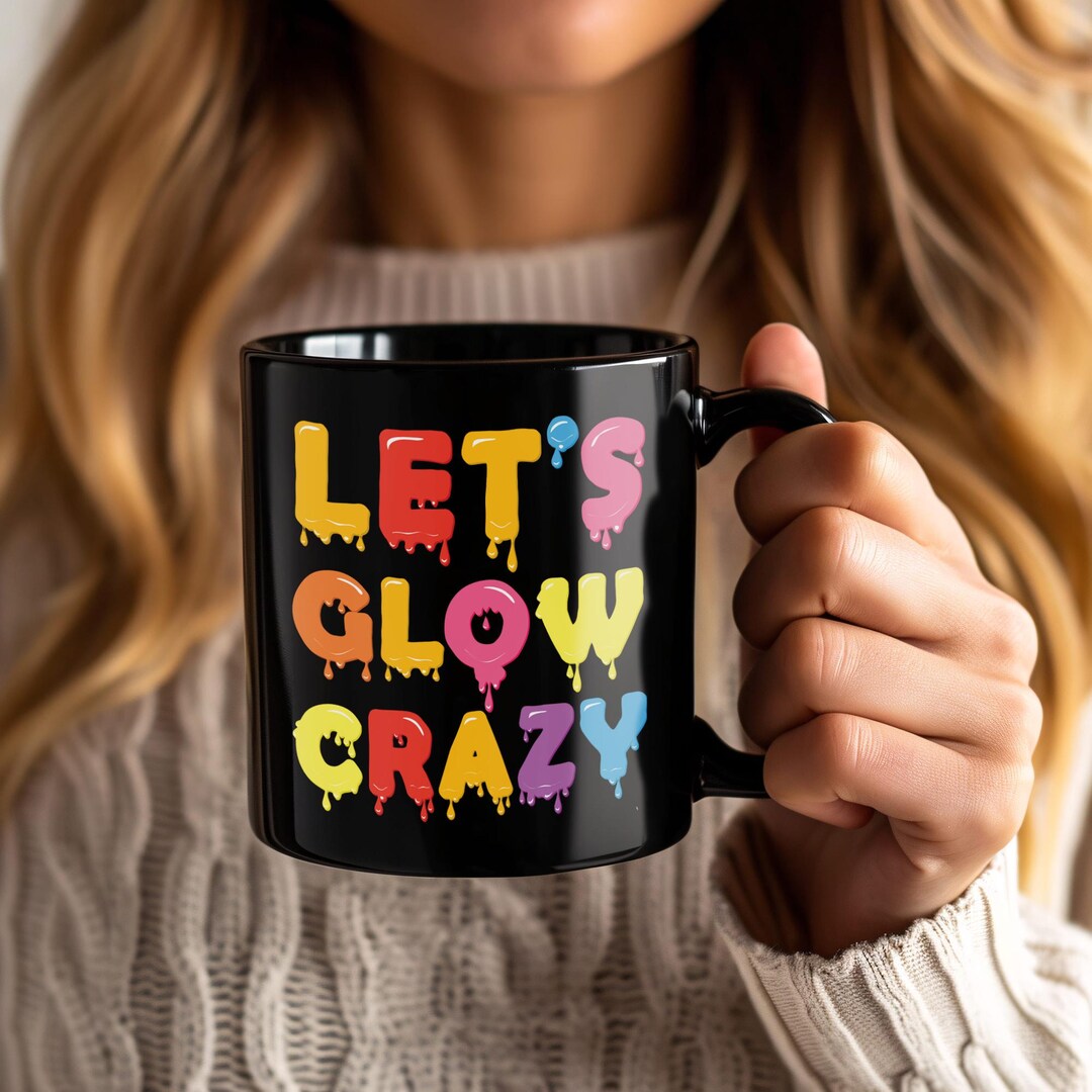 Let’s Glow Party Mug, Funny Kids Birthday Coffee Cup, Glow Theme Gift ...
