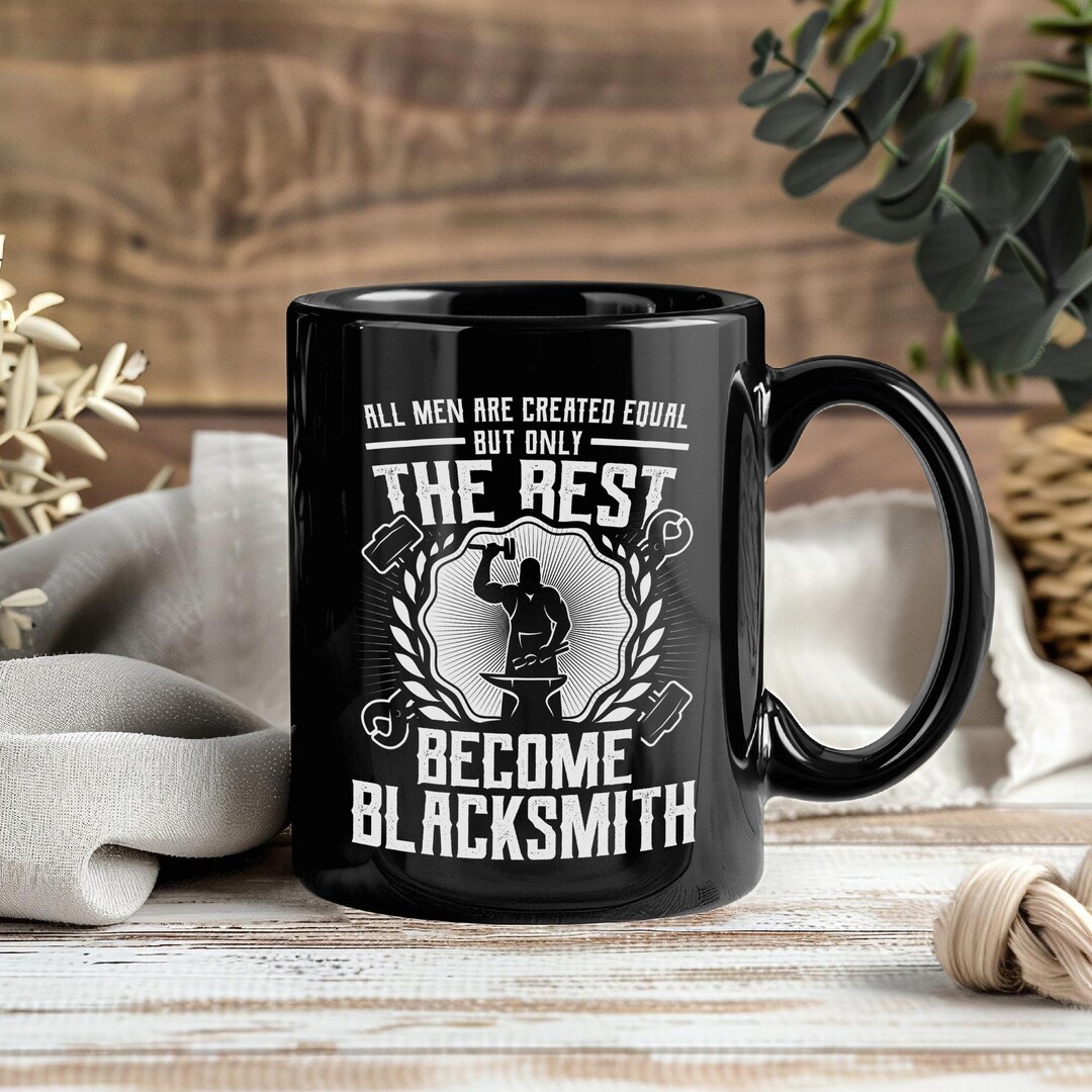 Blacksmith Mug – Coffee Cup Tea Mugs for Blacksmiths Metalworkers ...