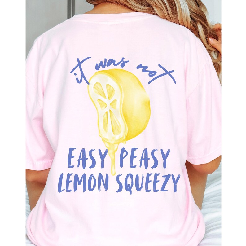 Easy Peasy Lemon Squeezy Lemon Shirt Limoncello Citrus Shirt La Dolce ...