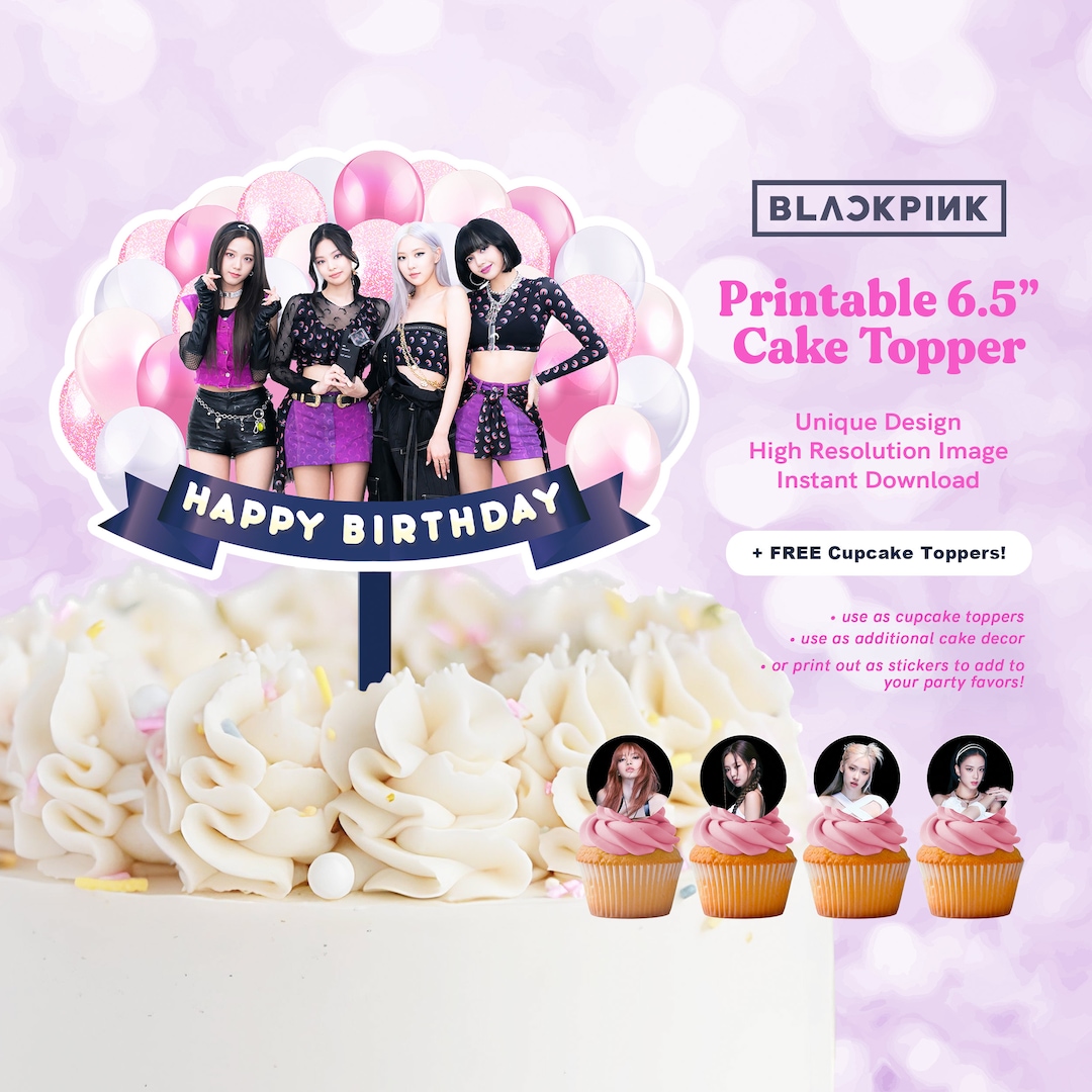 Printable Blackpink Cake Topper for Blink Birthday, Instant Download ...