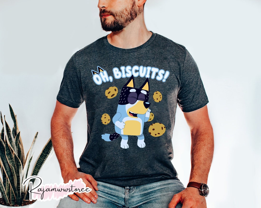 Oh Biscuits Bandit Bluey Shirt Funny Bandit Heeler Shirt - Etsy UK