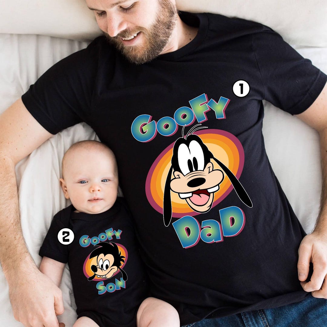Disneyland Goofy Dad Goofy Son Shirt, Disneyland Goofy Rad Like Dad ...