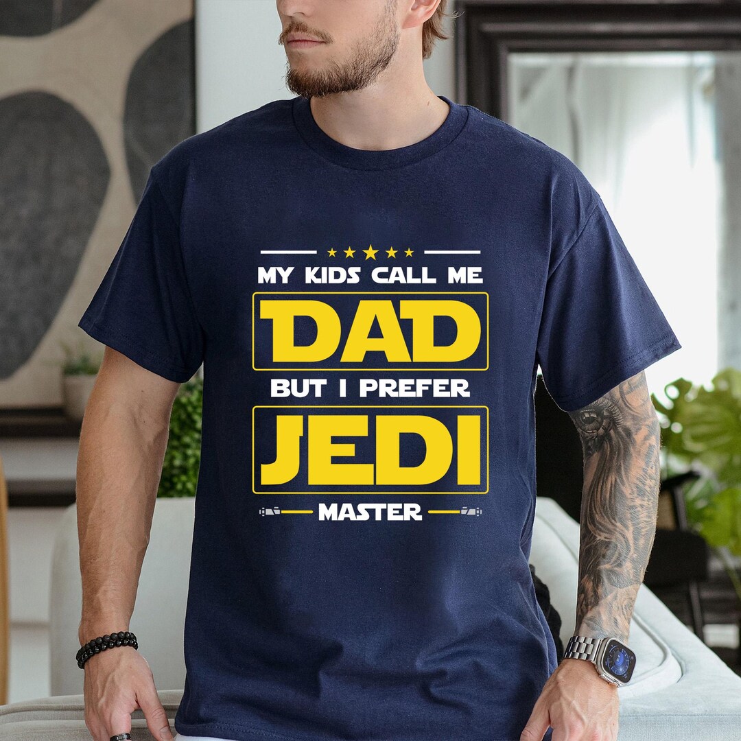 Dad Jedi Master Shirt, Starwars Dad Shirt, Starwars Gift, Daddy Gift ...