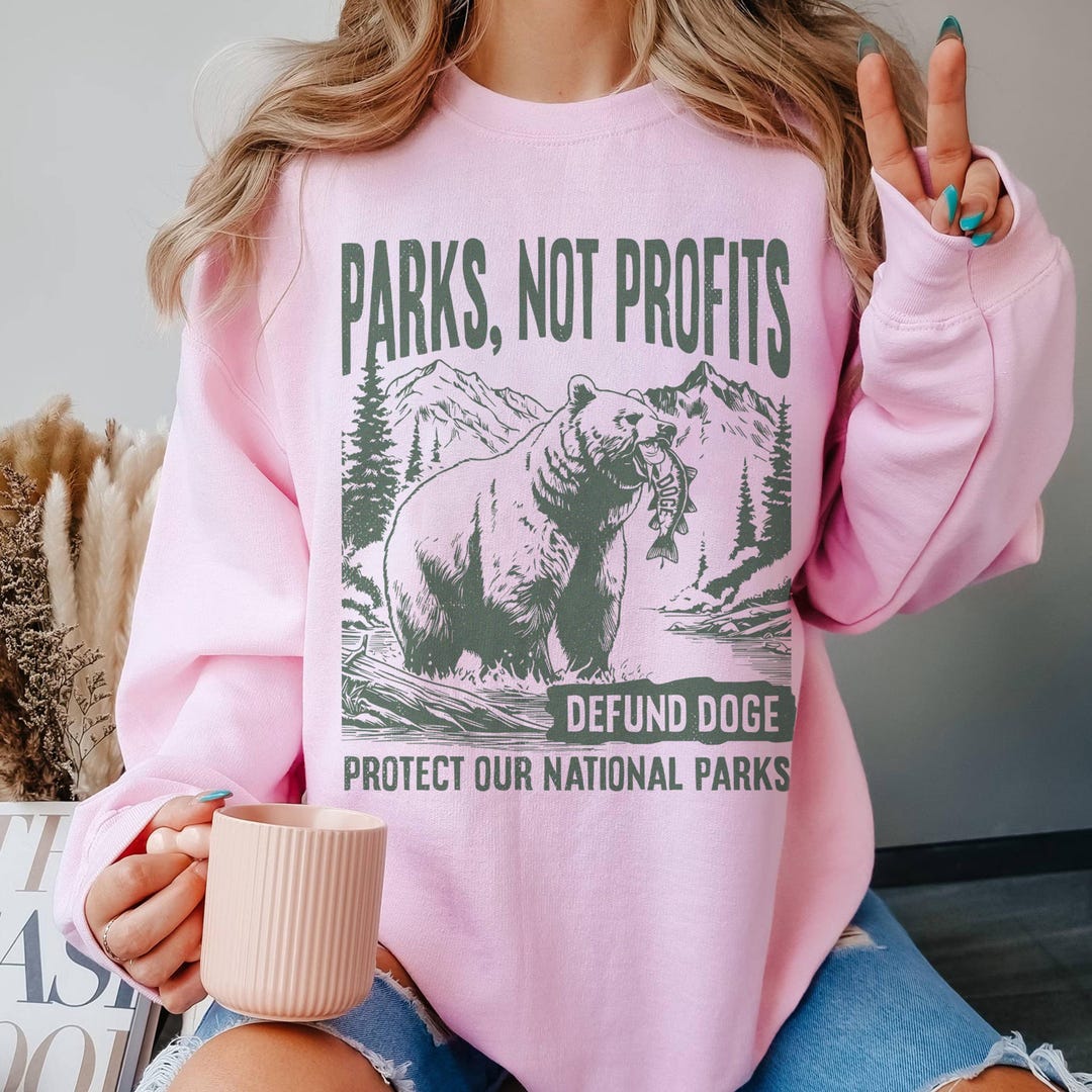 Support National Parks Not Profíts Shirt, Protect Our National Parks ...