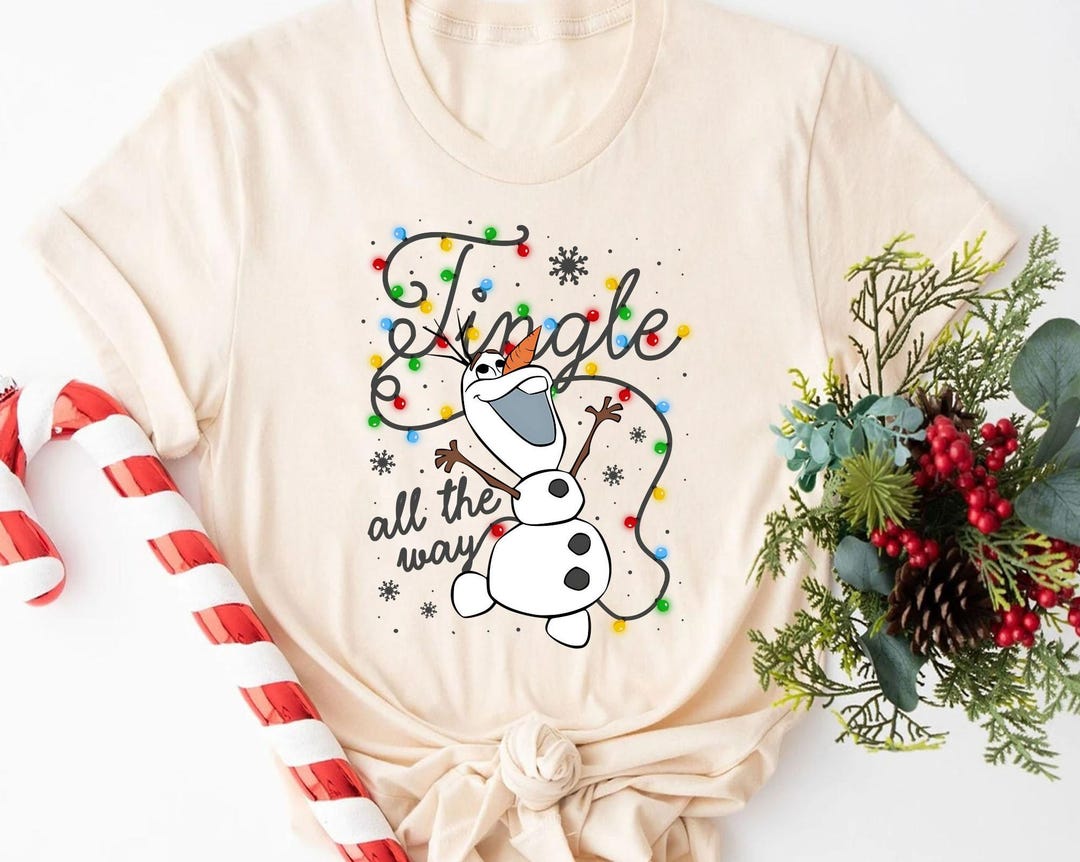 Olaf Jingle All the Way Christmas Comfort Colors Shirt, Frozen Olaf ...