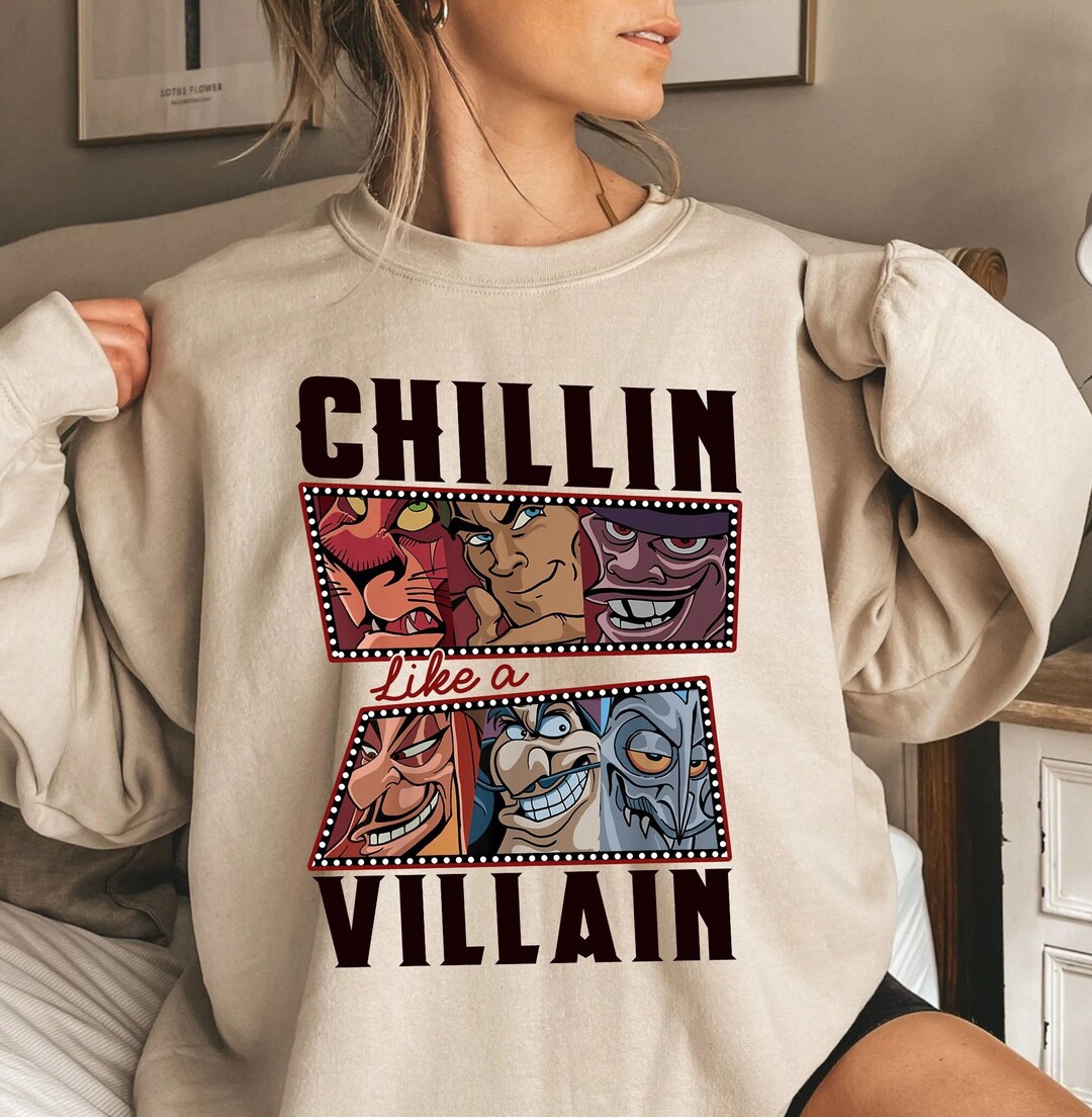 Chillin' Like A Villain Disney Villains Characters Comfort Colors Shirt ...