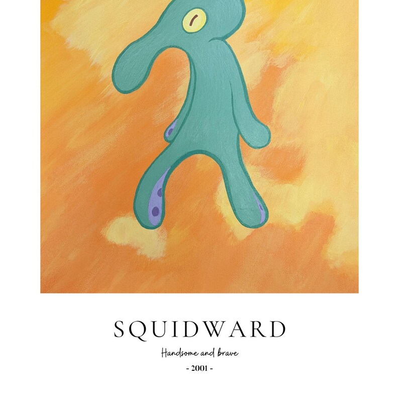 Squidward Handsome and Brave Poster Print, Funny Cartoon Wall Art, Meme ...