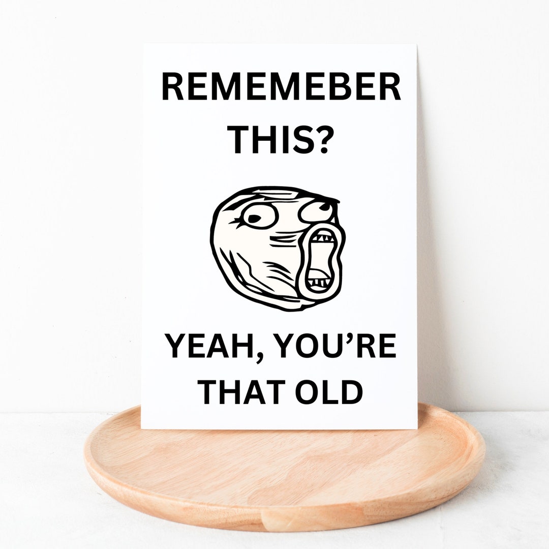 Meme Birthday Card Funny Birthday Card Millennial Birthday Card Happy ...