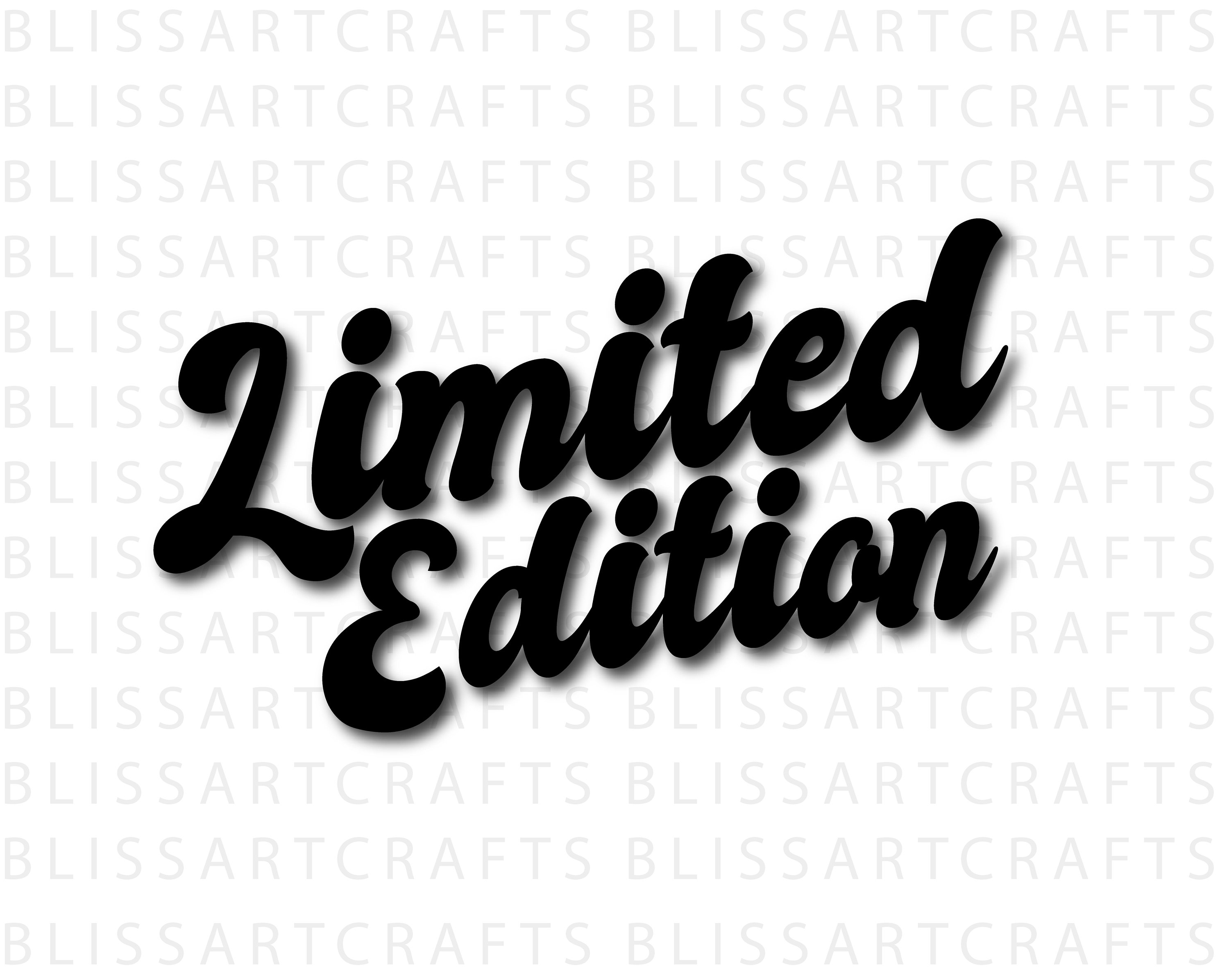Limited Edition SVG Bundle - Cut File for Cricut - Digital Downloads ...