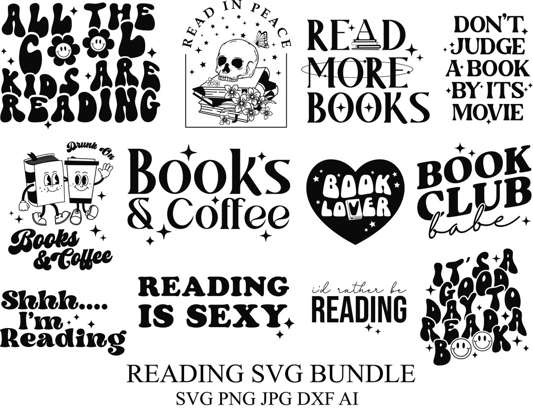 Reading SVG Bundle, Book Lovers Svg, Librarian Svg, Book Quotes Svg ...