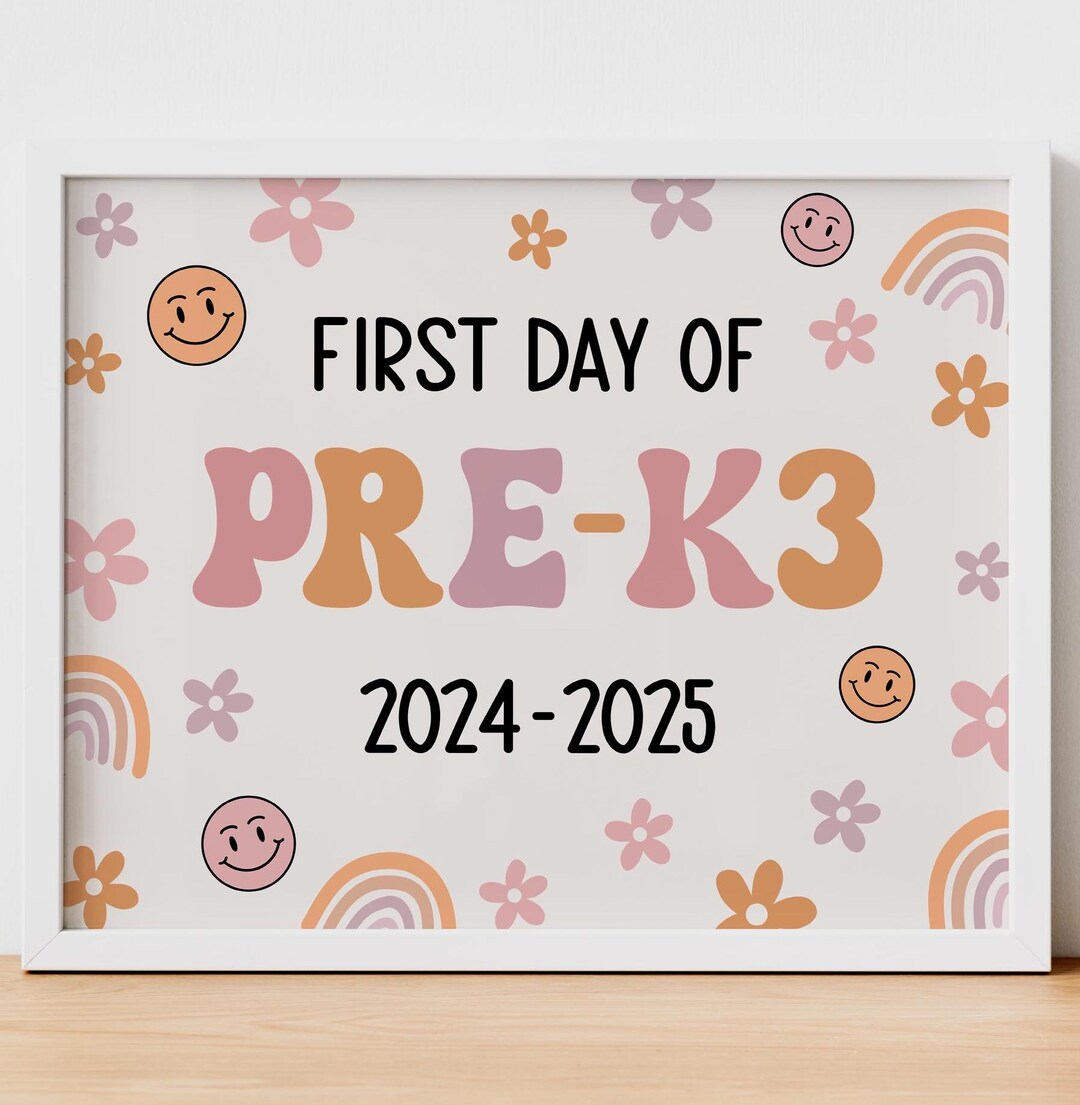 First Day of PRE-K3 Sign INSTANT DOWNLOAD First Day of School Sign ...