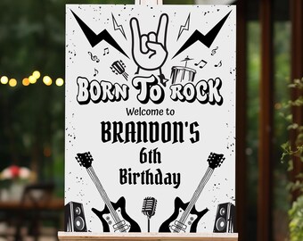 Rock and Roll Birthday Welcome Sign Template, Boy Birthday, Born to ...