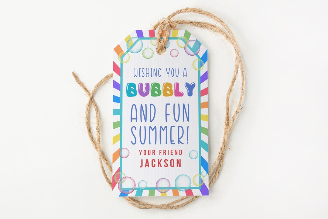 Bubbling With Fun Tag, Summer Bubbles, Kids Bubble Gift Tags, Last Day ...