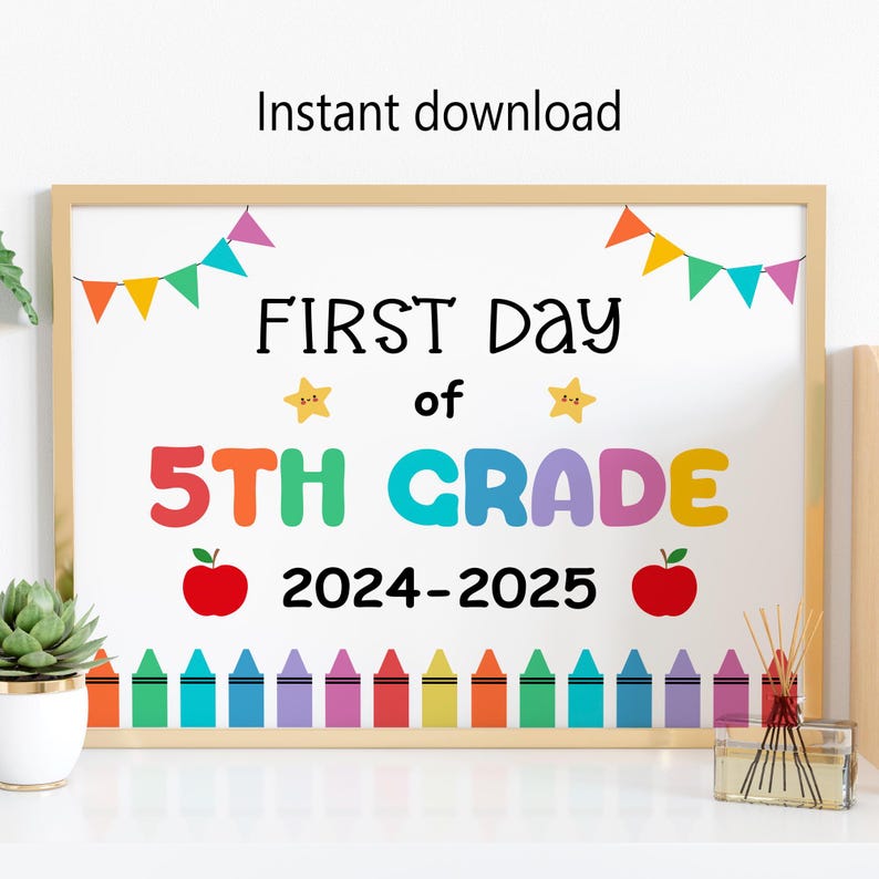 First Day of Fifth Grade Sign Printable Back to School Sign First Day ...