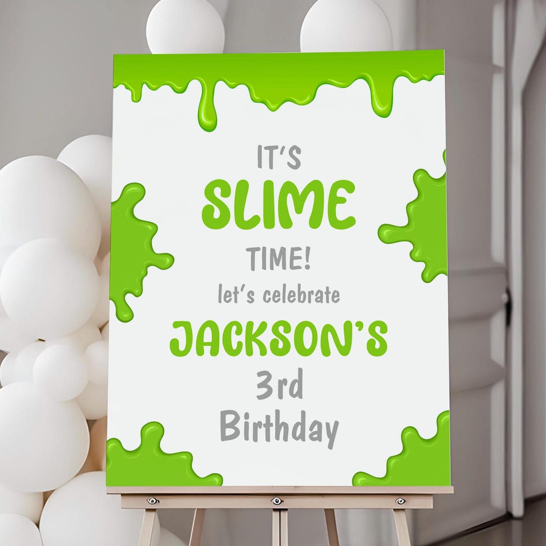Slime Party Welcome Sign Template, Green Slime Party Printables ...