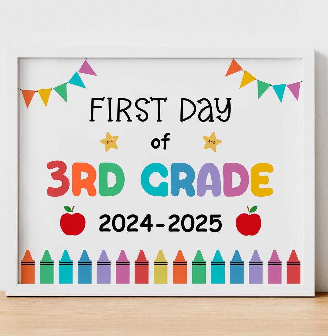 Back to School Sign First Day of School Sign Printable First Day of 3rd ...