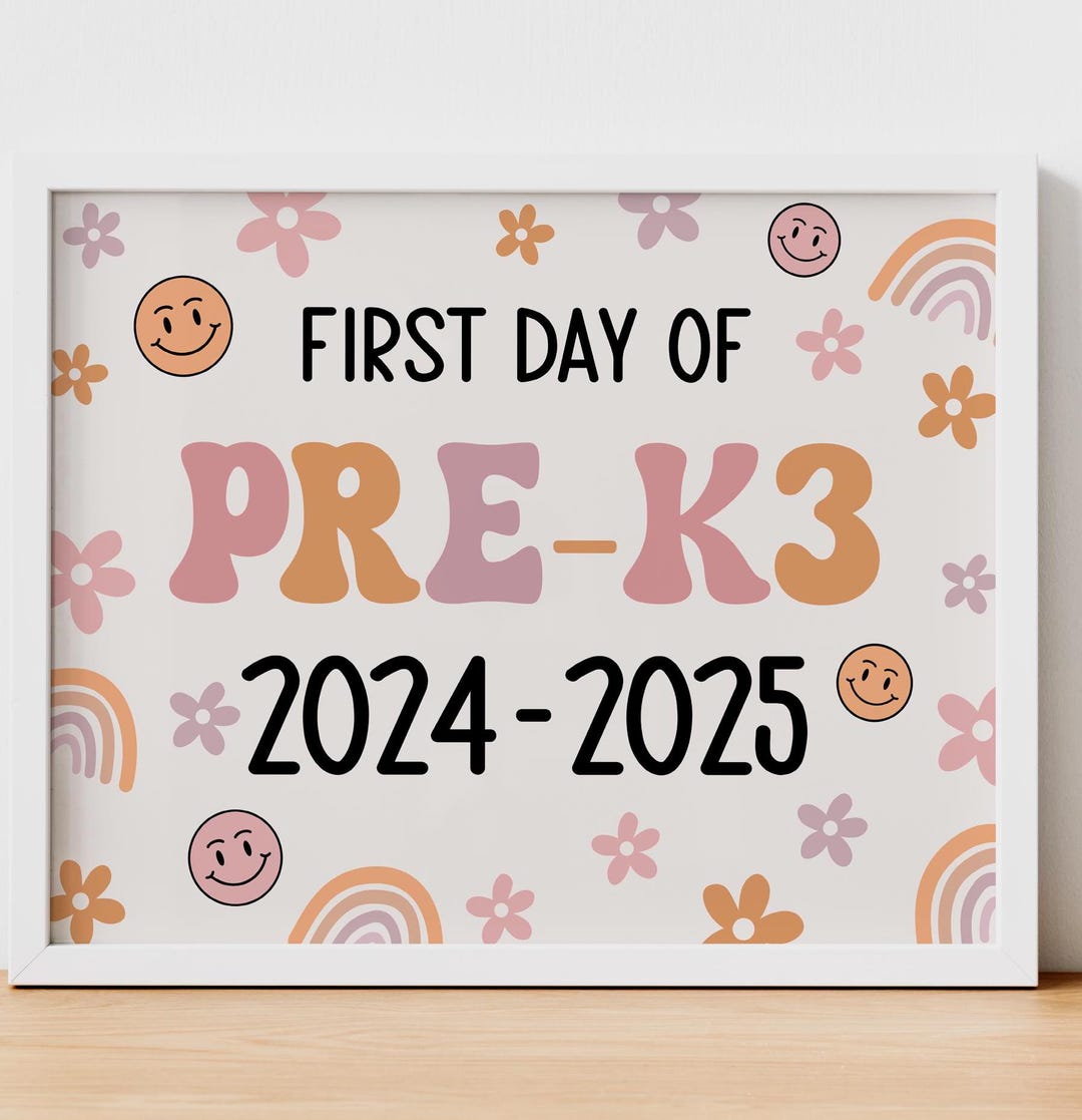 First Day of PRE-K3 Sign INSTANT DOWNLOAD First Day of School Sign ...