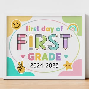 FIRST GRADE 2024-25 SIGN | 1st Day of First Grade Sign | Start of ...