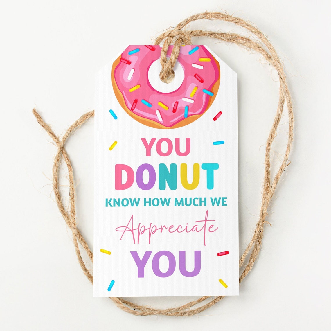 Donut Appreciation Gift Tag, Teacher Employee Staff Printable (editable ...