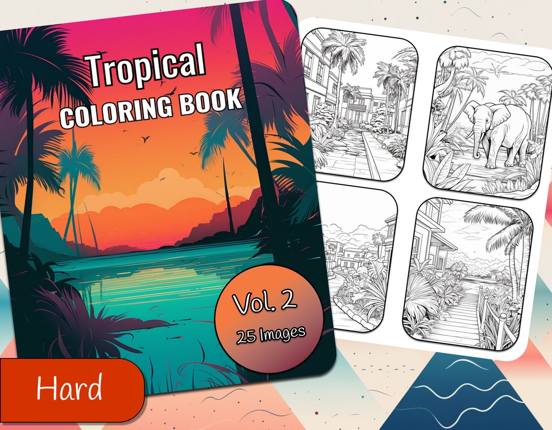 25 Tropical Coloring Pages Vol. 2 Greyscale Coloring Pages Instant ...