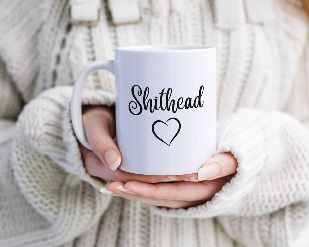 Shithead Personalised Mug, Offensive Mug Gift, Rude Mug, Funny Office ...