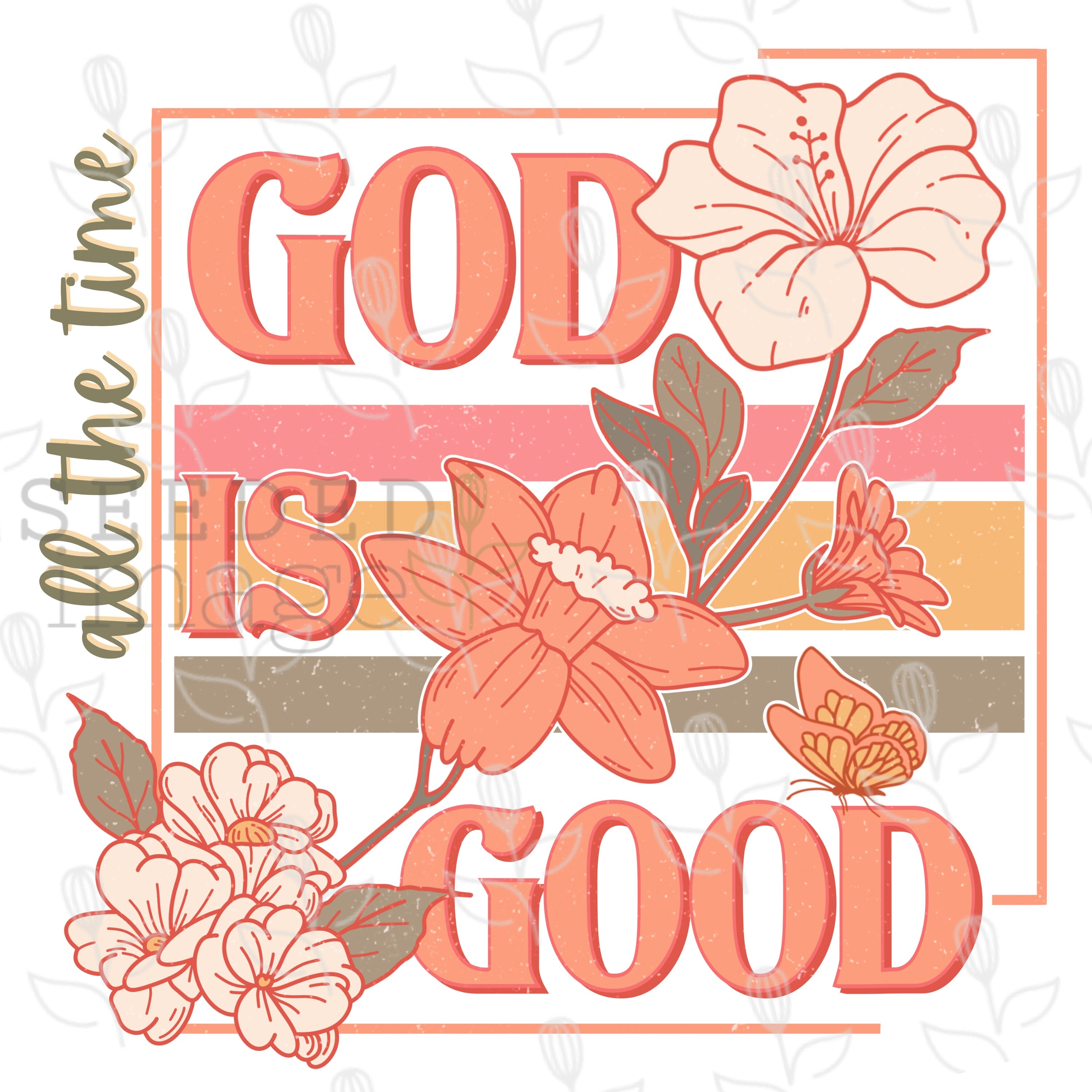 God is Good All the Time Christian SVG, Trendy Biblical Sublimation ...