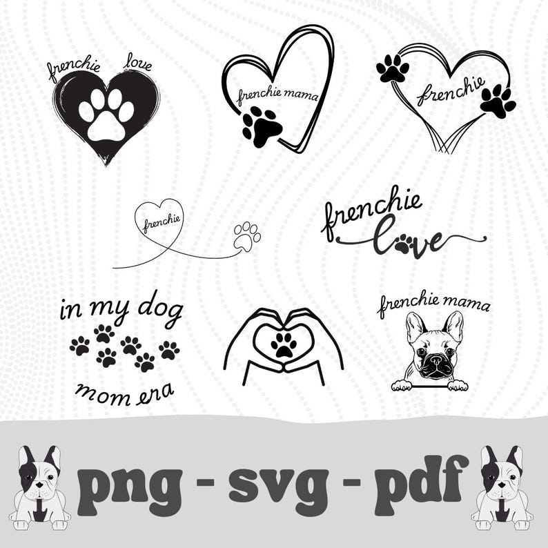 French Bulldog SVG Bundle, Frenchie Mama, Paw Prints (digital Files) - Etsy
