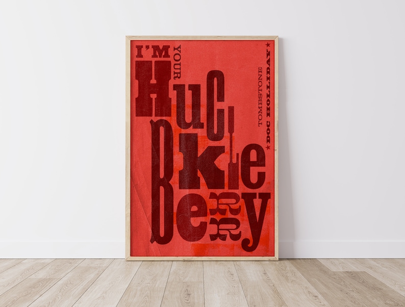 I'm Your Huckleberry Poster 1 - Etsy
