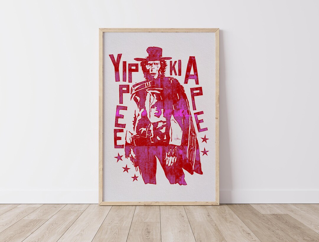 Yippee Ki Ape Poster - Etsy