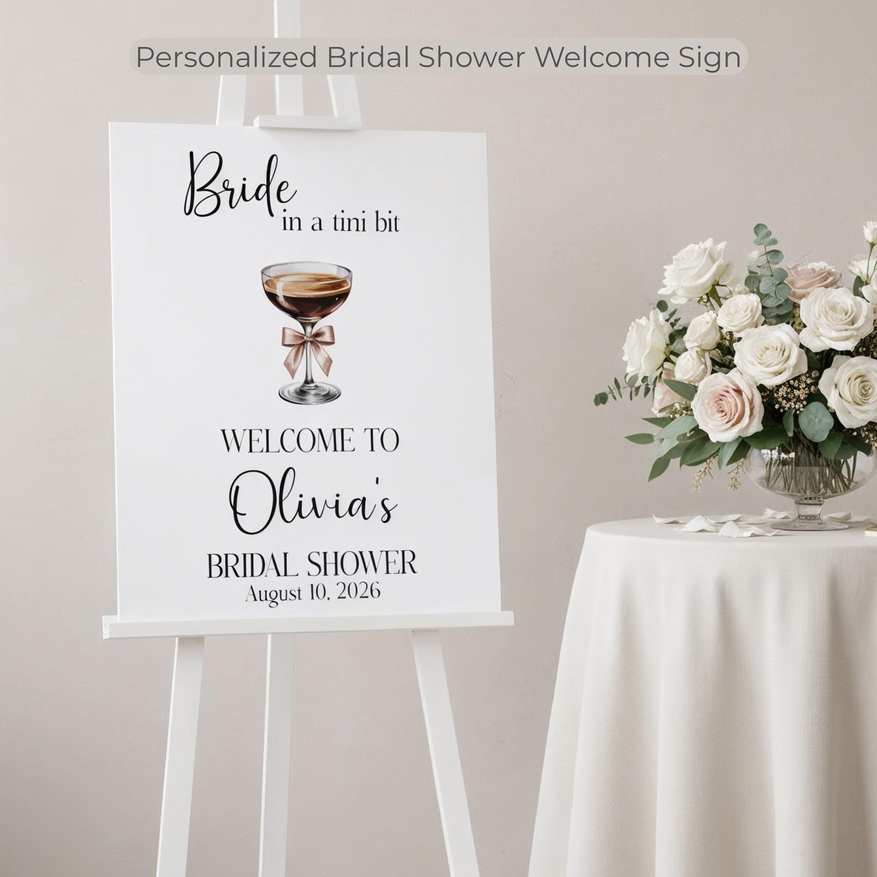 Bride in a Tini Bit Welcome Sign | Printed Bridal Shower Welcome Sign ...