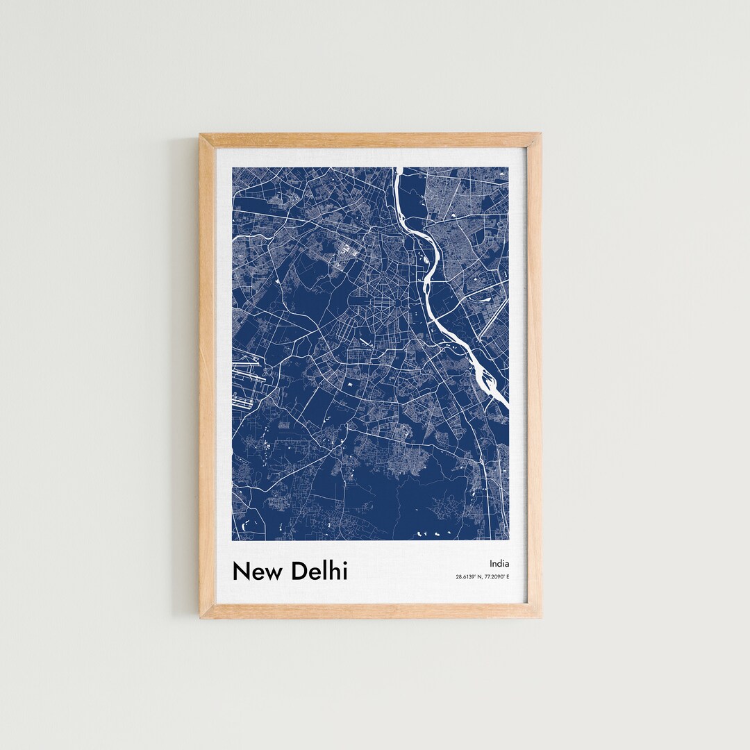 New Delhi Map Print, New Delhi Street Map Poster, Blue Color Map of New ...