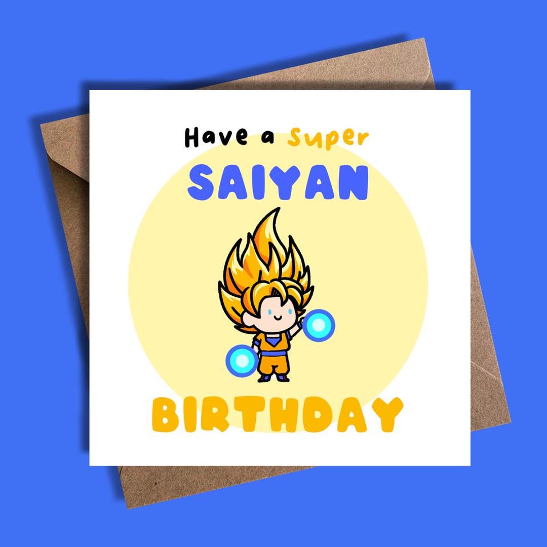 Super Saiyan Goku Birthday Card - Personalised Dragon Ball Fan Card - Etsy