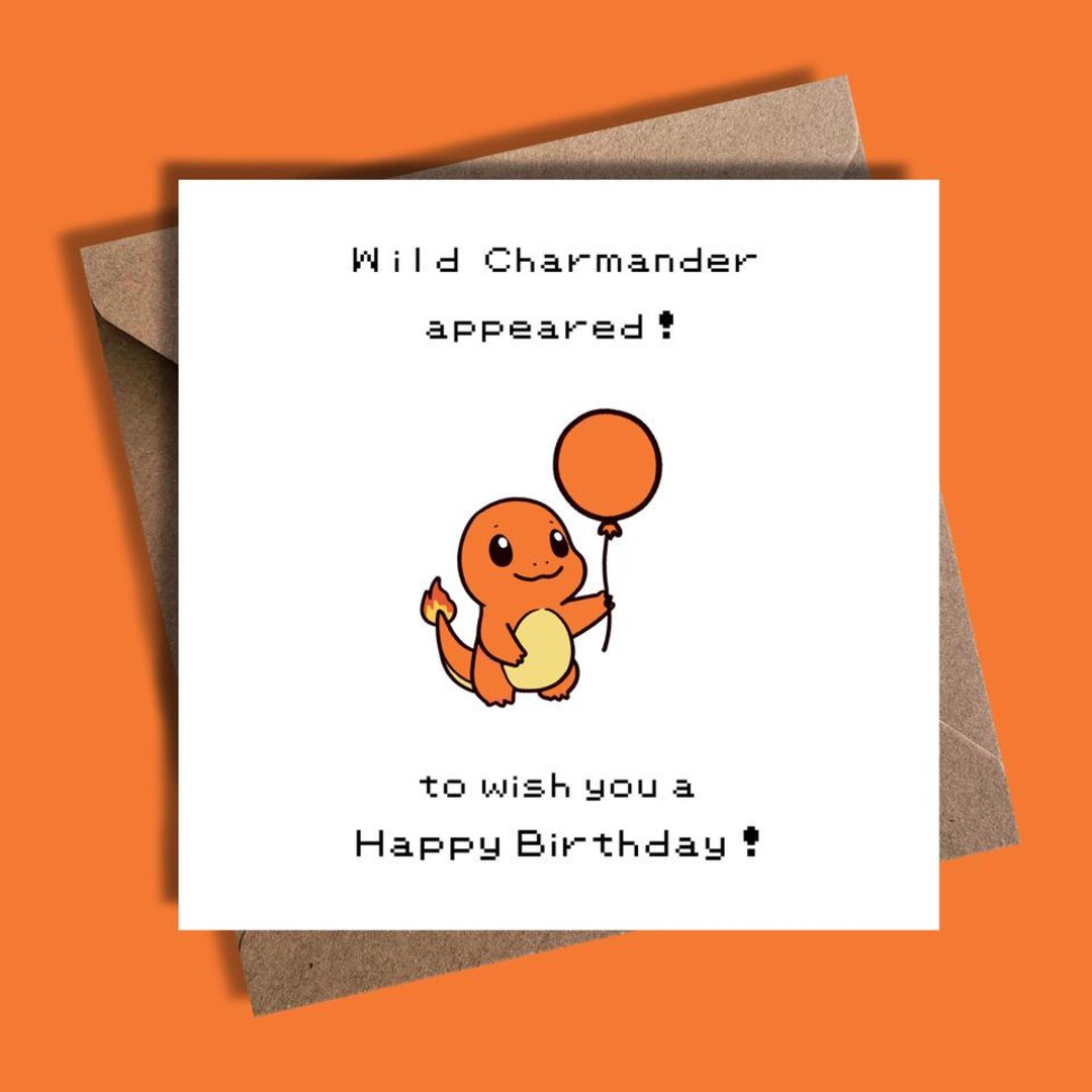 Charmander, Charmander Birthday Card, Funny Card, Birthday Card ...