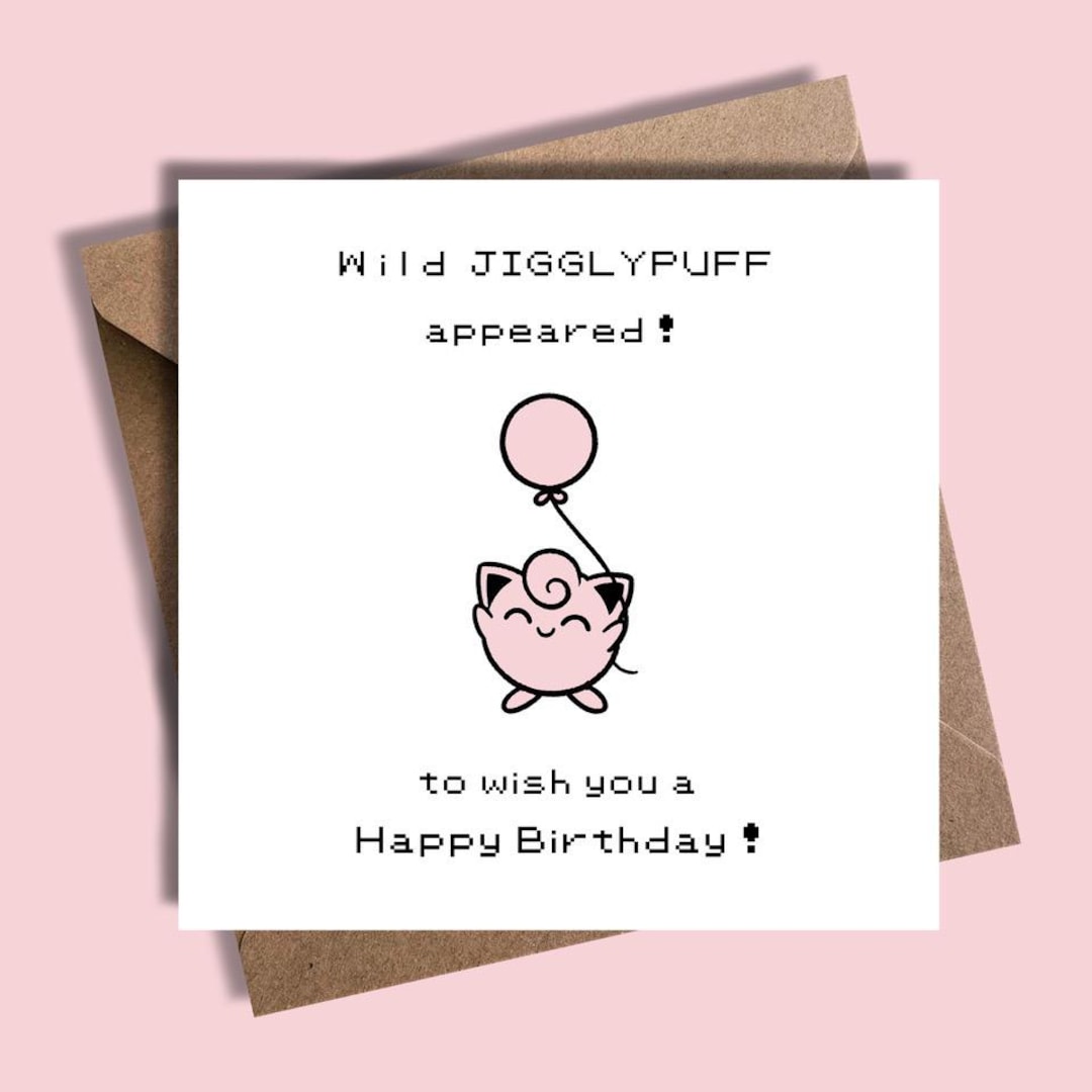 Jigglypuff, Jigglypuff Birthday Card, Funny Card, Birthday Card ...