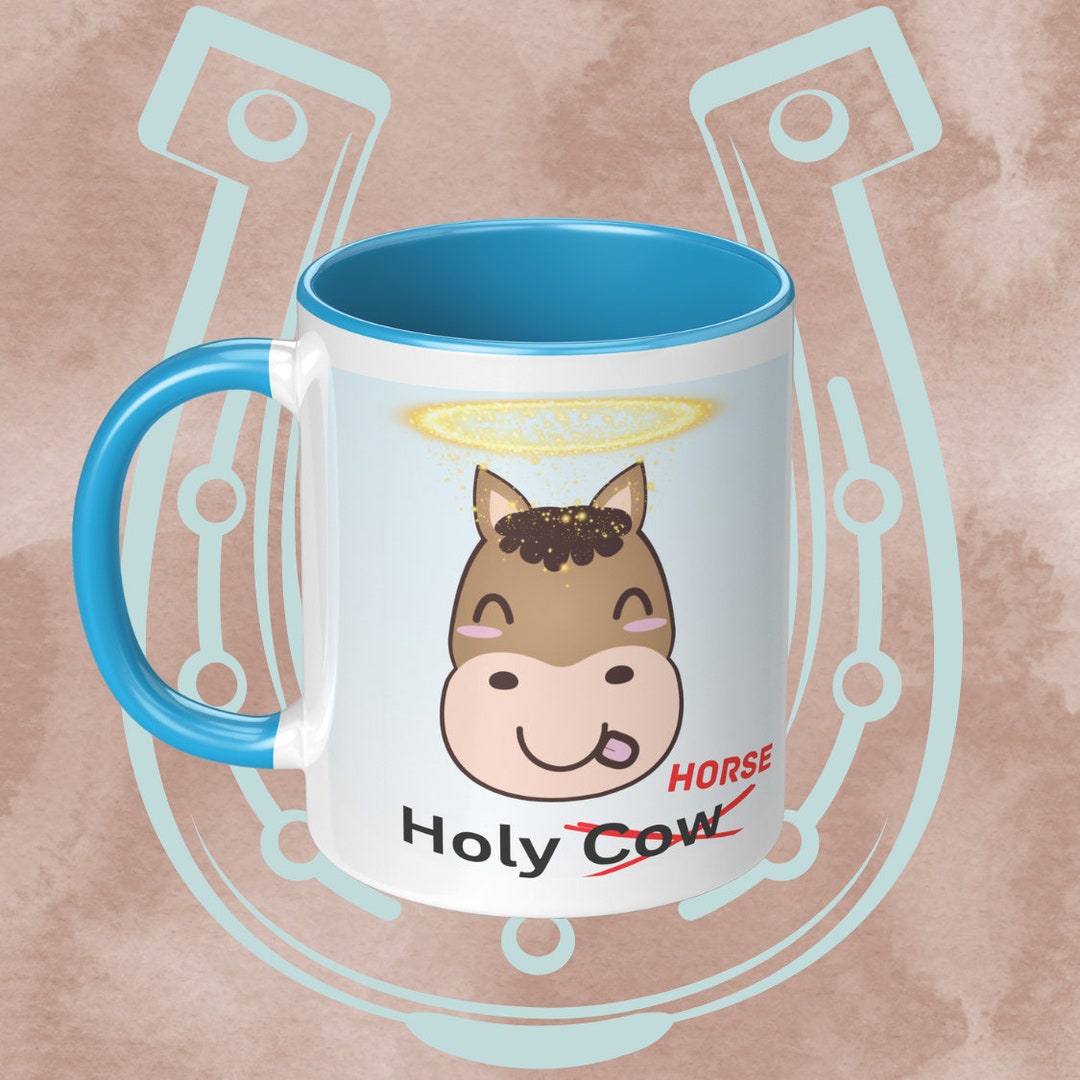 Holy Horse Blue Accent Mug Silly Horse Mug Funny Mugs Horse - Etsy