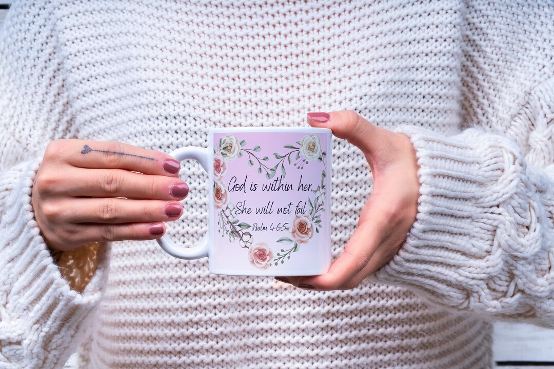 Psalm 46:5 Mug, "god is With Her, She Will Not Fail" Mug, Bible Verse ...