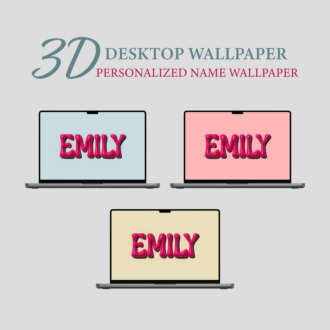 3D Desktop Wallpaper 3D Personalized Name Wallpaper Macbook - Etsy