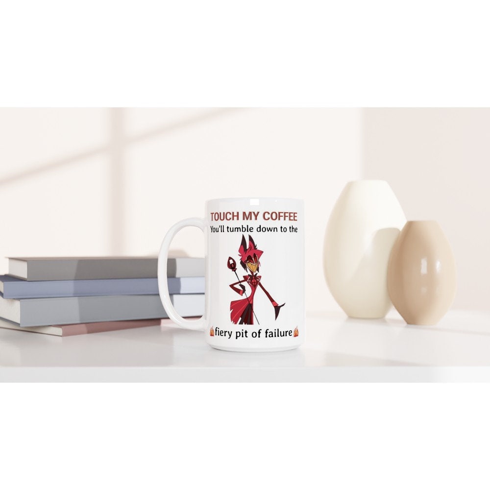 Hazbin Hotel Alastor Mug – 'touch My Coffee' 15 Oz Ceramic Drinkware - Etsy