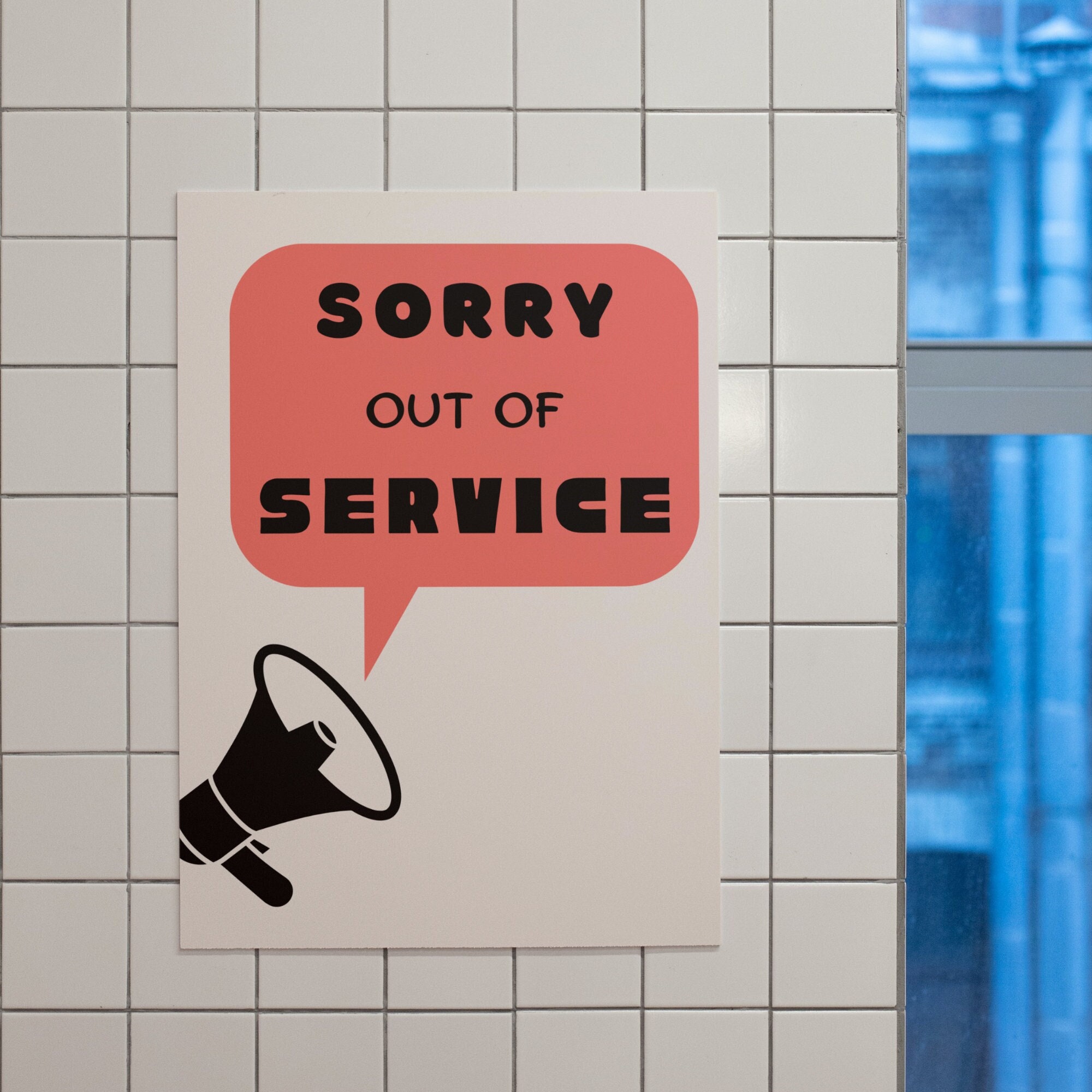 Sorry, Out of Service Sign, Out of Order Print, Closure Notice, Cartoon ...