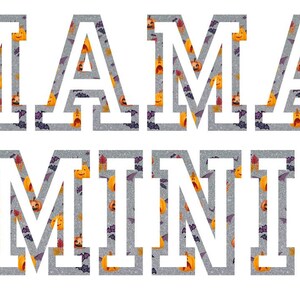 Mama and Mini Fonts With Halloween Outline Mama Mini Png Sublimation ...