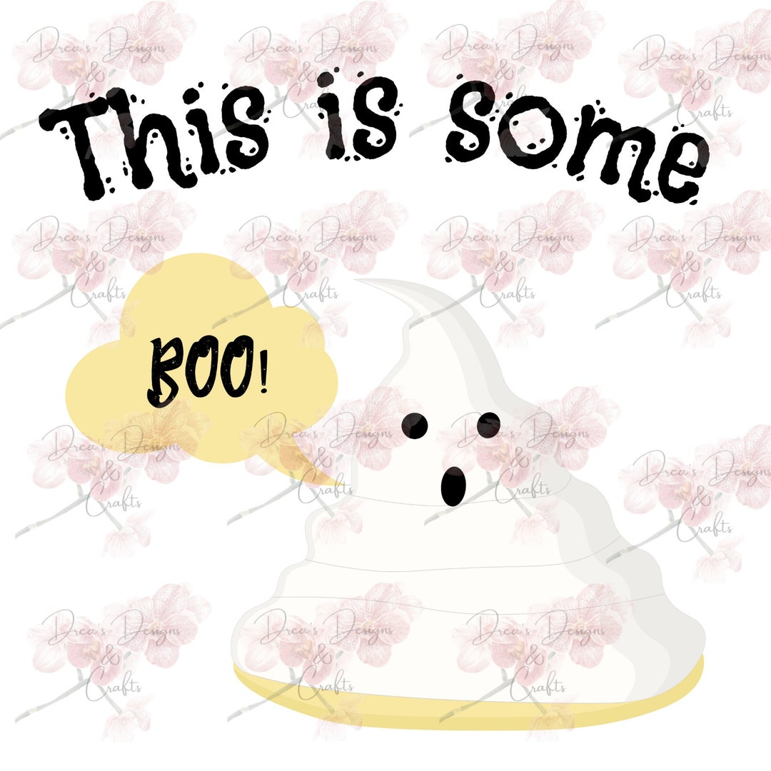 This is Some Boo Shit, Halloween Boo Shirt, Funny Halloween Saying, Boo ...