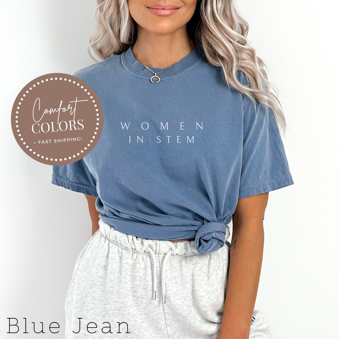Women in STEM Shirt, Steminist Shirt, STEM Graduation Gift, Women in ...
