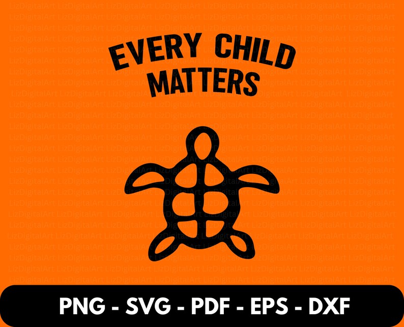 Every Child Matters SVG, Orange Shirt Day SVG, Indigenous Awareness ...