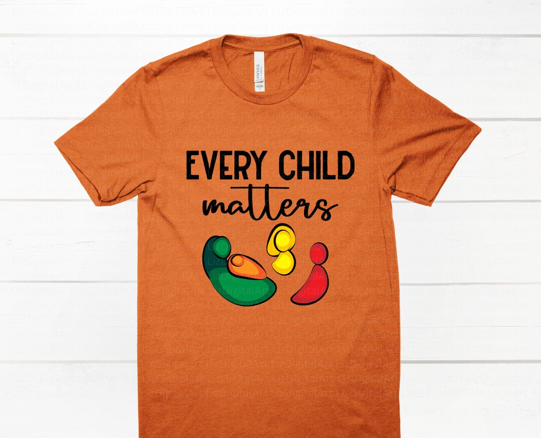 Every Child Matters PNG, Orange Shirt Day PNG, Indigenous Awareness ...