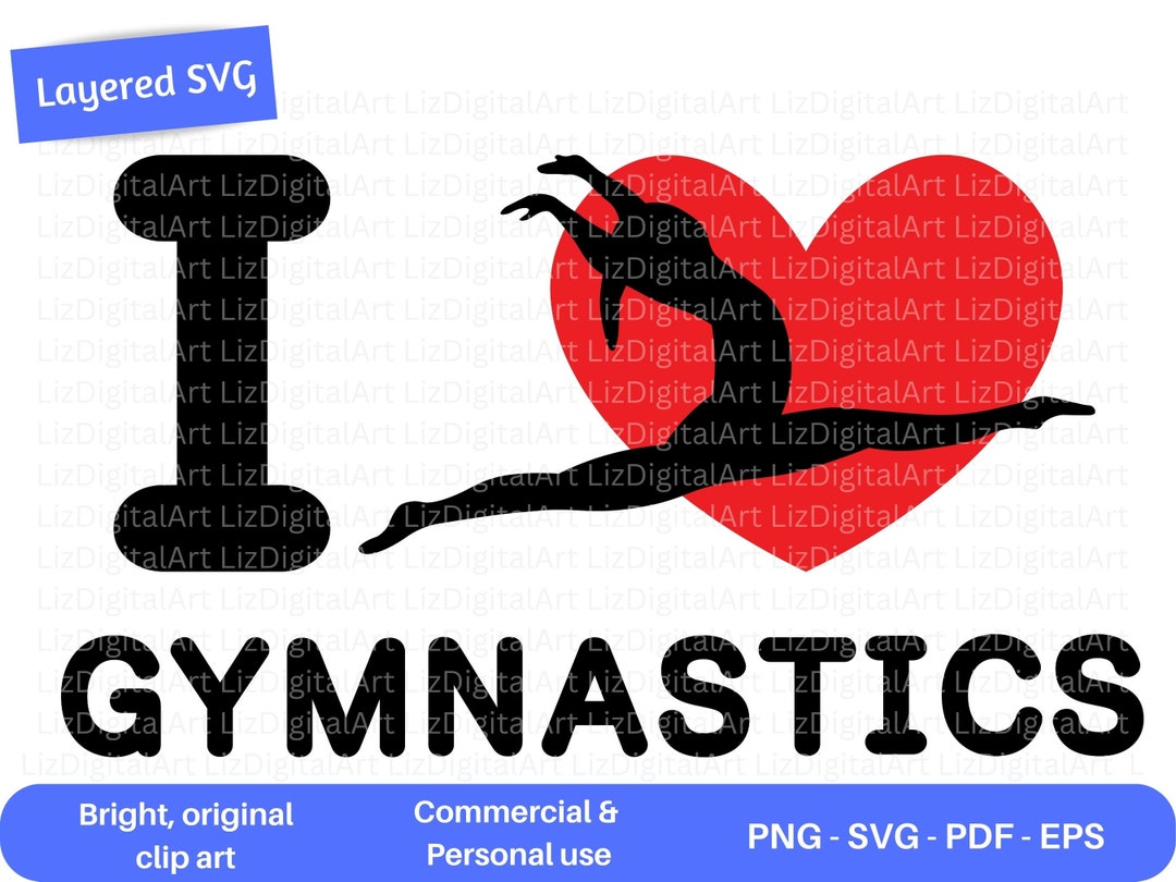 Gymnastics Svg, I Love Gymnastics Svg, I Heart Gymnastics Svg, Cut File ...
